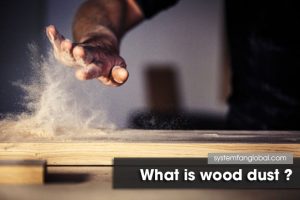 What is wood dust? How is wood dust harmful to human health?